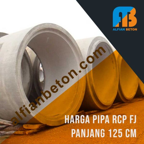 Harga Pipa RCP FJ Panjang 125 Cm - Alfian Beton